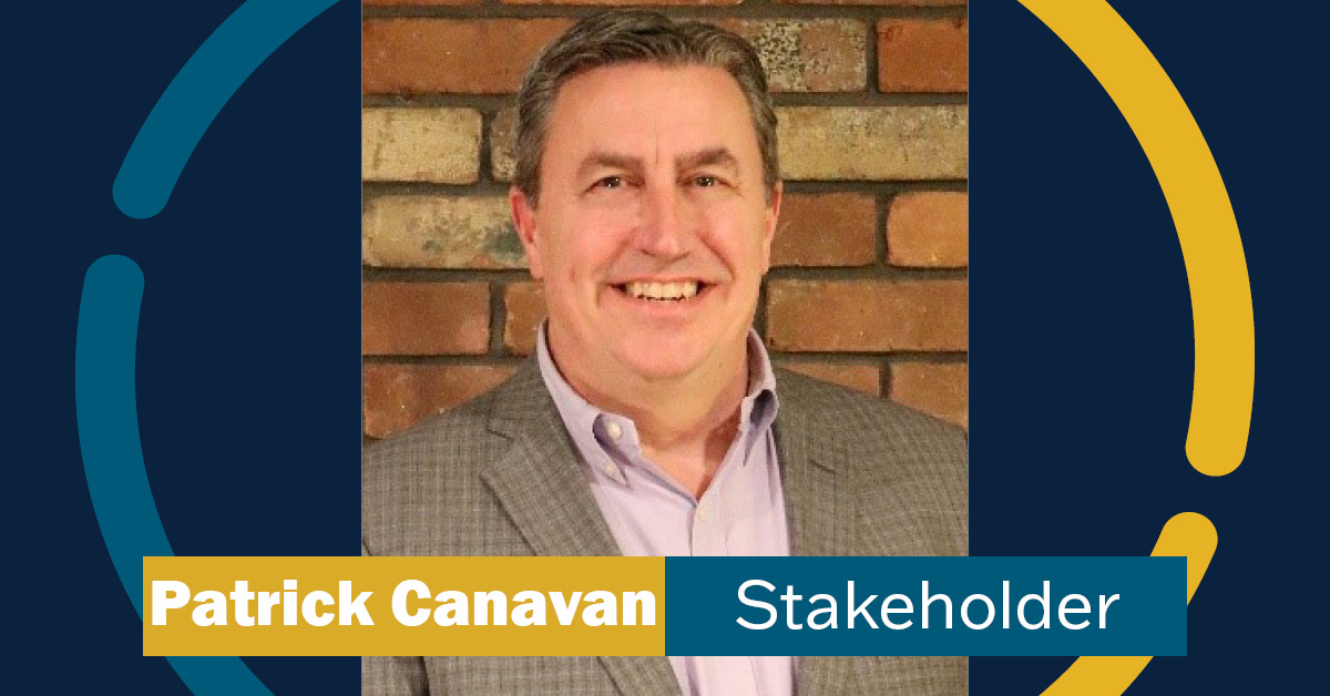 Throughout his Career, Patrick Canavan has Looked for Ways to Say "Yes ...